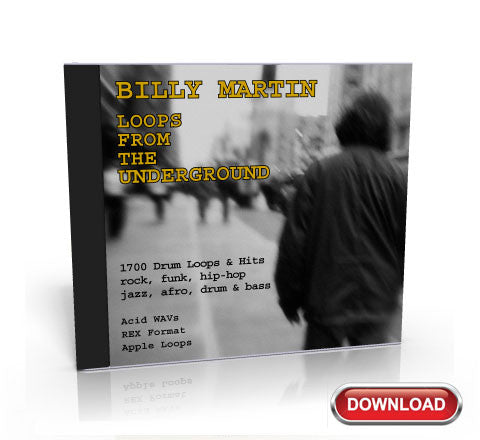 Drum Loops From The Underground — Featuring Billy Martin – Drums On Demand